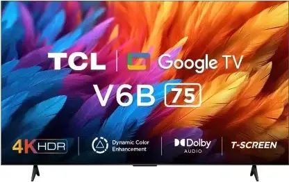 TCL V6B 75 inch Ultra HD 4K Smart LED TV (75V6B) Price in India 2025, Full Specs & Review ...